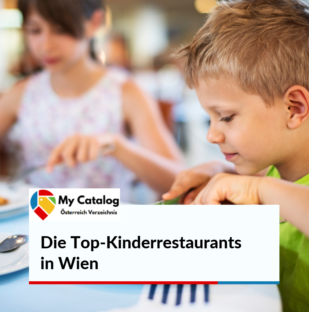 Kinderrestaurant in Wien: Lokale für essen mit Kindern